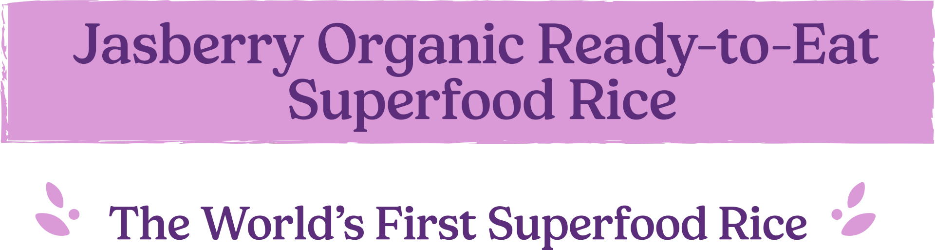 Ready-to-eat Rice Products – Jasberry USA